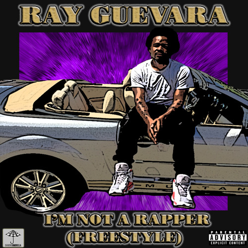 Stream Ray Guevara - I'm Not a Rapper Freestyle [BayAreaCompass] by ...