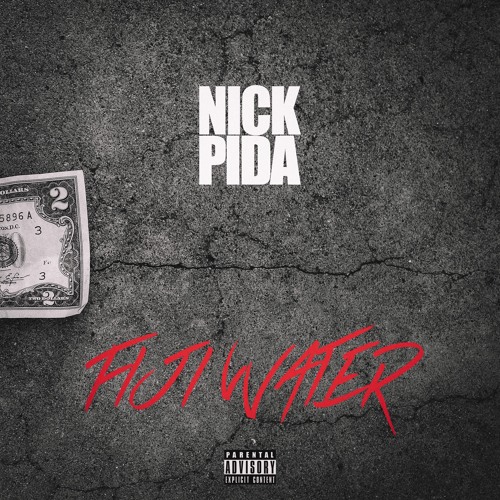 Stream Fiji Water by Nick Pida | Listen online for free on SoundCloud