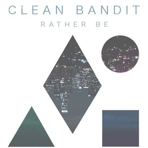Rather Be Clean Bandit Artwork