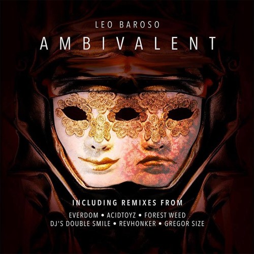 Stream Leo Baroso - Ambivalent (Dj's Double Smile Remix) Under Noize ...