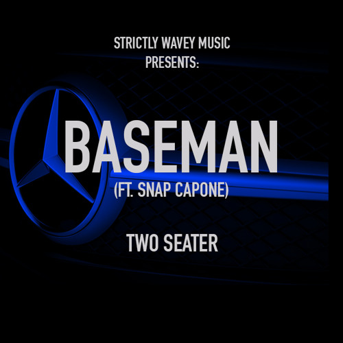 Stream 2 Seater Ft Snap Capone by Baseman | Listen online for free on ...