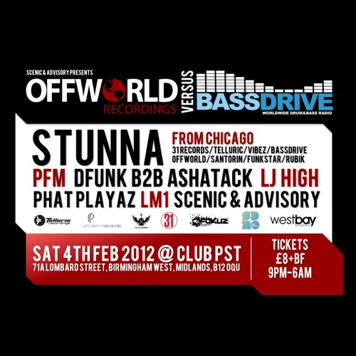 Stream STUNNA Live at OFFWORLD vs BASSDRIVE - Club PST Birmingham UK ...