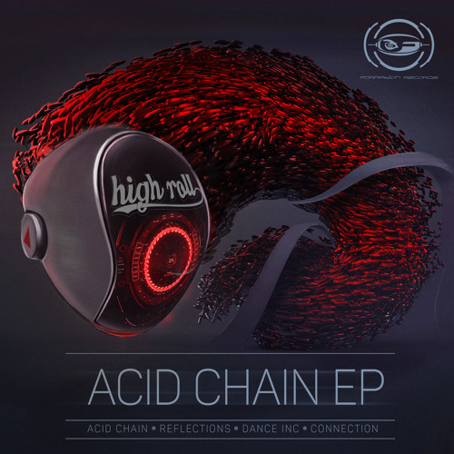 Stream High Roll feat. Dj SS - Connection (clip) / Acid Chain EP - Formation Records by ...