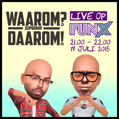 Stream WAAROM?DAAROM! LIVE AT FUNX WEEKEND WAX by WAAROM?DAAROM ...