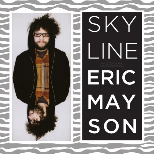 Stream Skyline by Eric Mayson | Listen online for free on SoundCloud