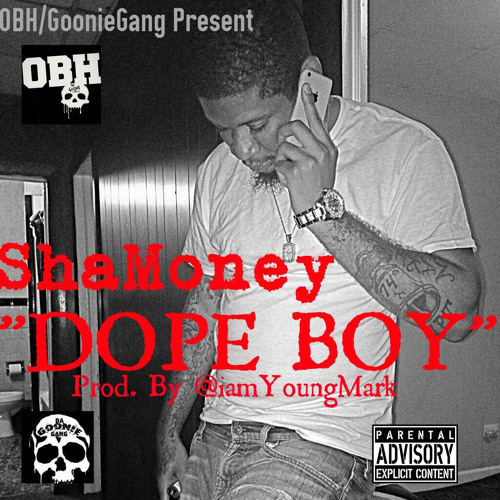 Stream SHA MONEY DOPE BOY MP3 STREET VERSION by @ShaMoney74obh | Listen ...