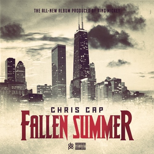 Stream CHRIS CAP | Listen to Fallen Summer (Full Album) playlist online ...