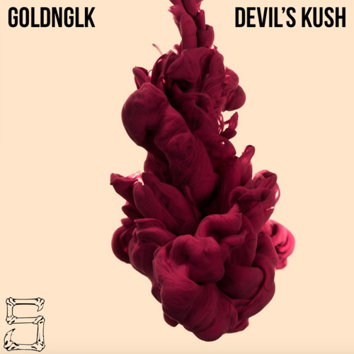 GOLDNGLK - DEVIL'S KUSH by Nightmare Society - Free download on ToneDen