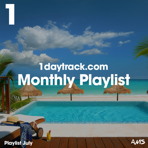 Stream 1daytrack.com | Listen to Monthly Playlist July '15 | 1daytrack ...