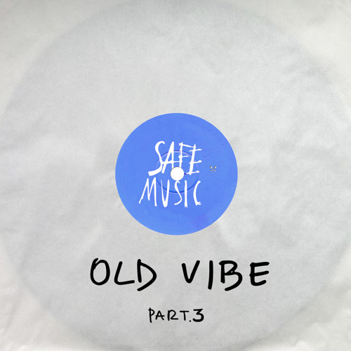 Stream Old Vibe - part. 3 by Safe Music Records | Listen online for ...