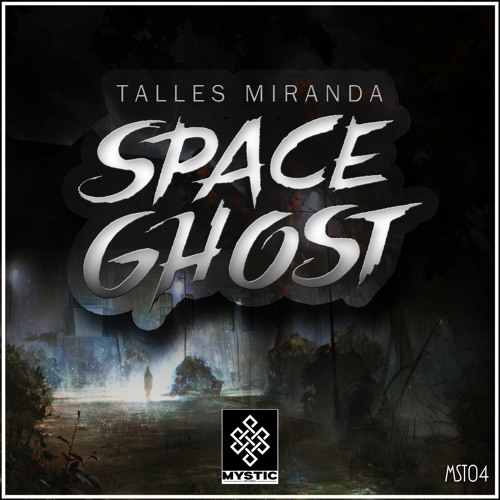 Stream Talles Miranda - Space Ghost (Original Mix) [Mystic Recordings ...
