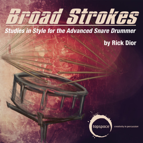 Stream Taps (from "Broad Strokes" by Rick Dior) by Tapspace | Listen online for free on SoundCloud