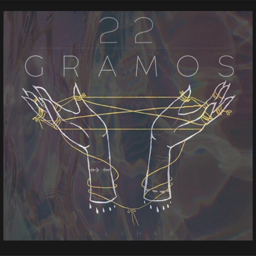 Stream Alvhaa (V. M.) | Listen to 22 Gramos playlist online for free on ...