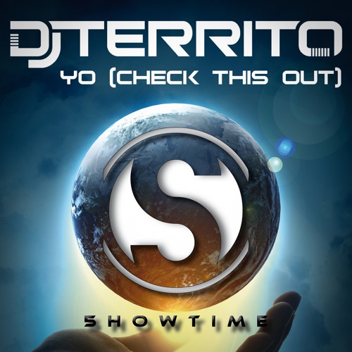 Stream Dj Territo | Listen to DJ Territo - Yo (Check This Out) inkl ...