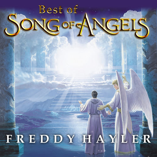 Stream Freddy Federico Hayler | Listen to Best of Song of Angels Vol.I ...
