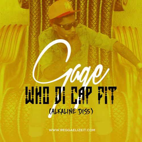 Stream Gage - Who Di Cap Fit (Alkaline & Tuff Krakaz Diss) Dutty ...