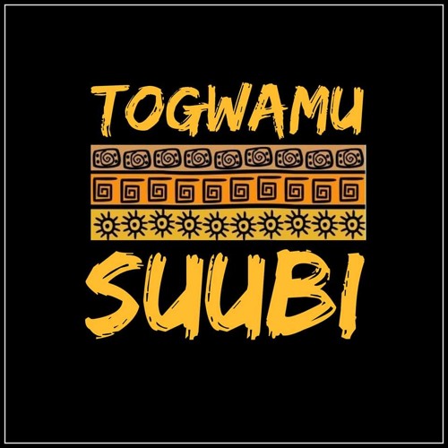 Stream TOGWAMU SUUBI. Sandra Suubi. Benezeri. Sam Bisaso. by Sandra ...