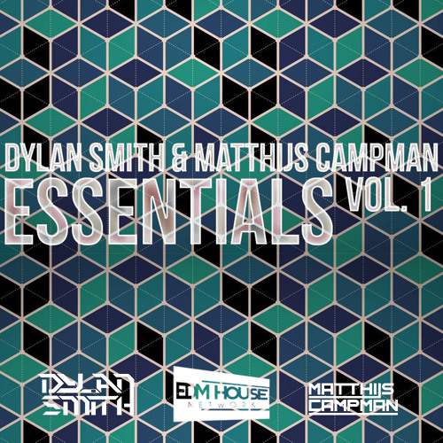Stream Dylan Smith & Matthijs Campman Essentials Sample Pack Vol. 1 ...