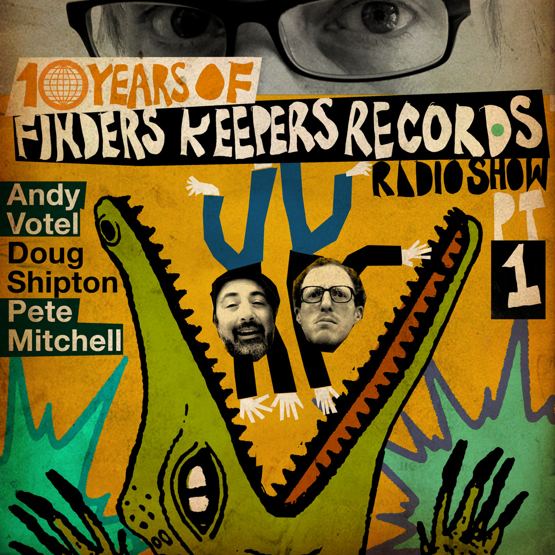 Stream Finders Keepers Radio Show - Ten Years Of Finders Keepers (Part ...