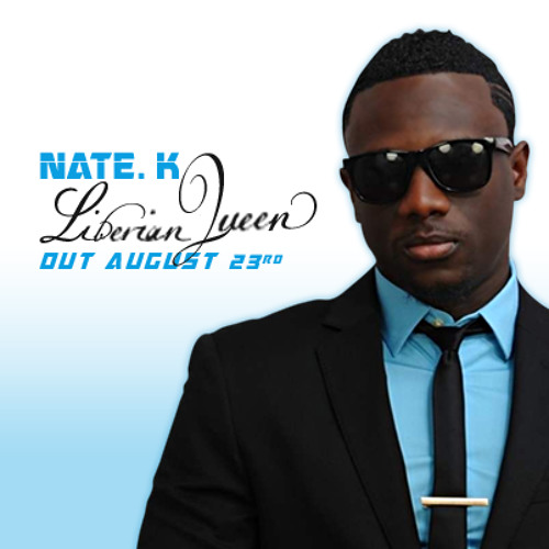 Stream Nate K - Liberian Queen by Nate K Koimene | Listen online for ...