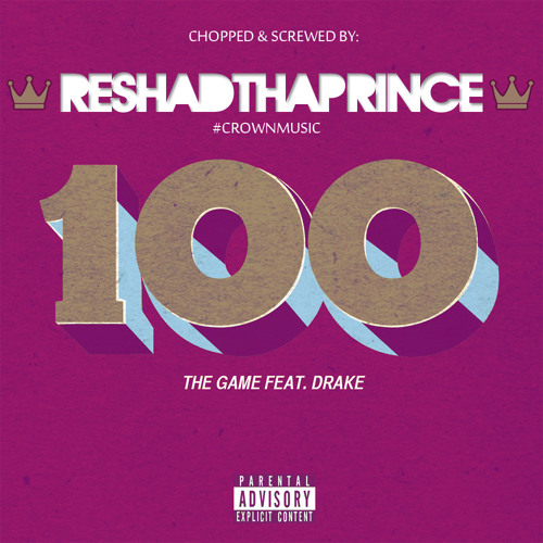 Stream 100 - The Game (feat. Drake) [Chopped & Screwed by Reshad] by ...