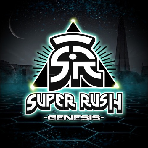 Stream Super Rush - Genesis (Original Mix) by Super Rush | Listen ...