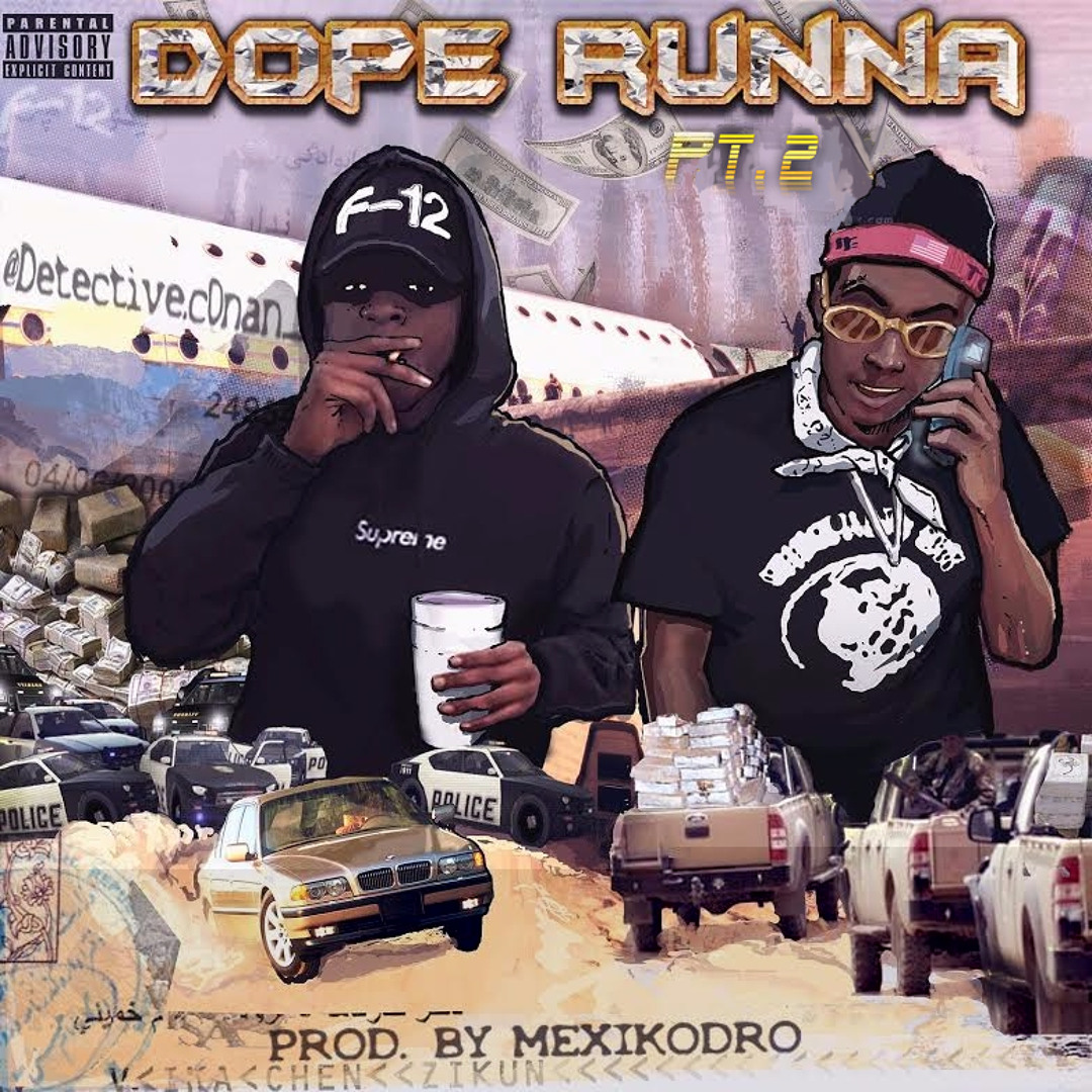 Stream Kane Grocerys & UnoTheActivist - Dope Runna Pt. 2 (Prod. Mexiko ...