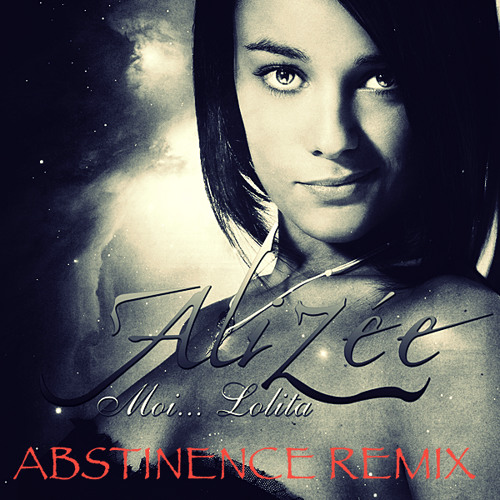 Stream Alizee - Moi Lolita (abstinence Remix) by abstinence | Listen ...