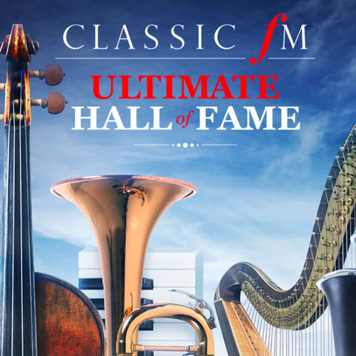 Stream The Classic FM Ultimate Hall of Fame 2015 by Classic_FM | Listen ...
