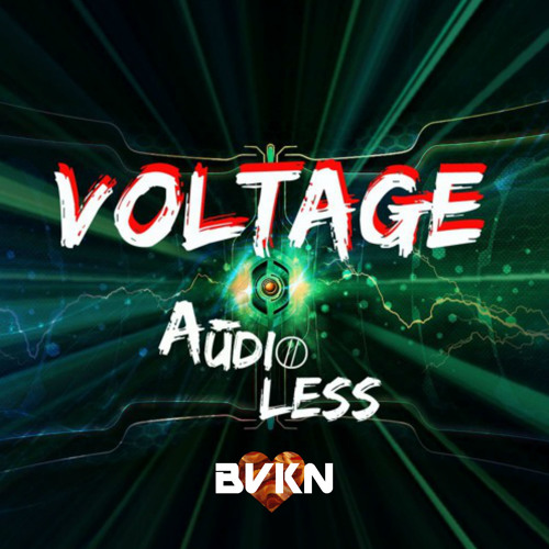 Stream Audioless - Voltage (BVKN 145 Remix) by BVKN GOODIES | Listen ...