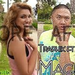 Traphik Girlfriend With