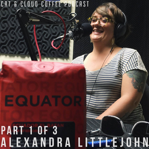 Stream Equator Coffee | Alexandra LittleJohn | Part 1 of 3 by Cat ...