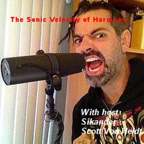 Stream The Sonic Velocity of Harmony - Sikander's Testimony. by Scott ...