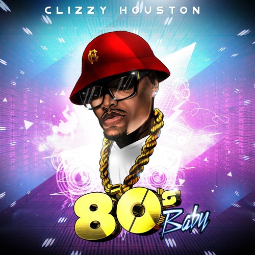 Stream Clizzy Houston Ft K-Don - 80s Baby by KDONMUSIK | Listen online ...