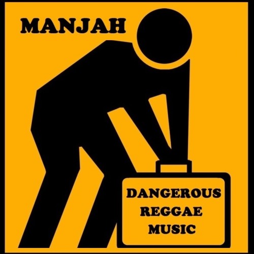 Stream ManJah | Listen to Dangerous Reggae Music EP playlist online for ...