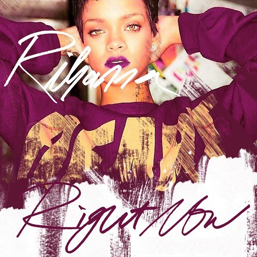 Rihanna Right Now Cover