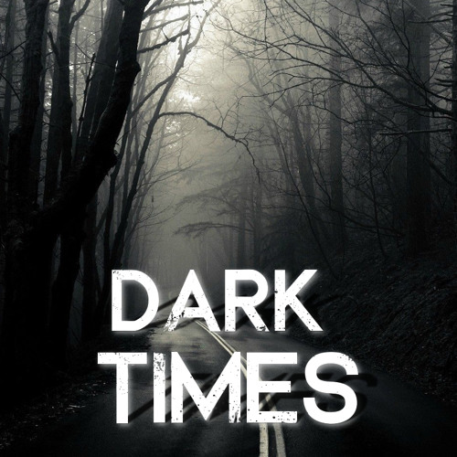 Stream Dark Times (Free Download) by Cryptic Productions | Listen ...