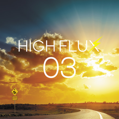 Stream HIGH FLUX / 03 Preview by HIGHFLUX | Listen online for free on ...