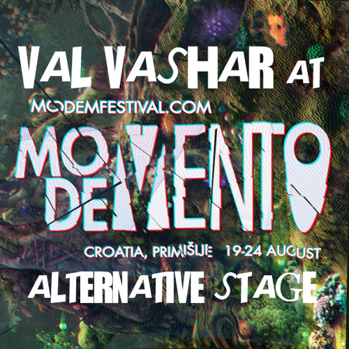 Stream Val Vashar At Mo:Dem Festival, Alternative Stage, 23.08.2015. (2 ...