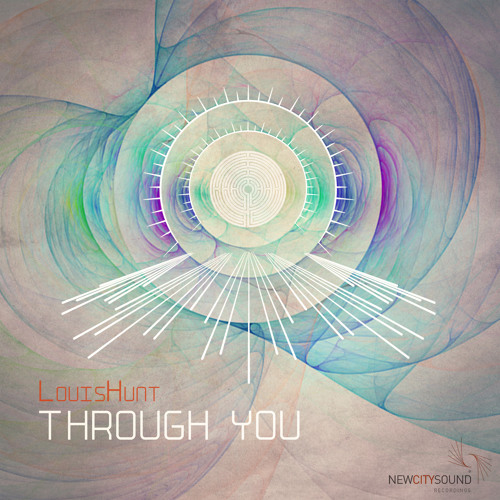Stream NCS026: Louis Hunt - Through You by New City Sound Recordings ...
