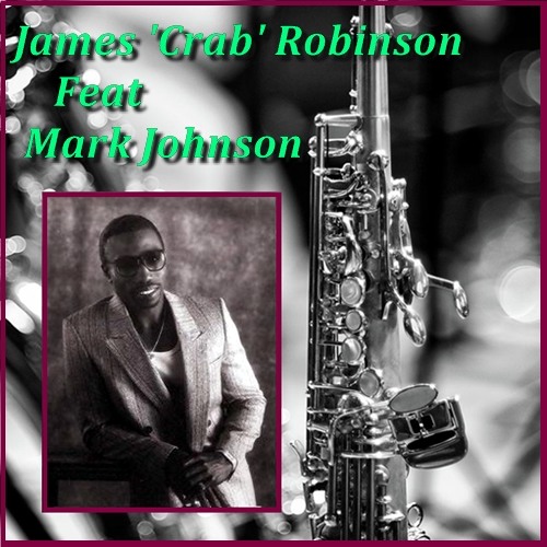 Stream James 'Crab' Robinson Feat Mark Johnson - Daydream (Dj Amine ...
