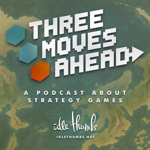 Stream Three Moves Ahead 320: Game Designer Brian Train by Idle Thumbs ...