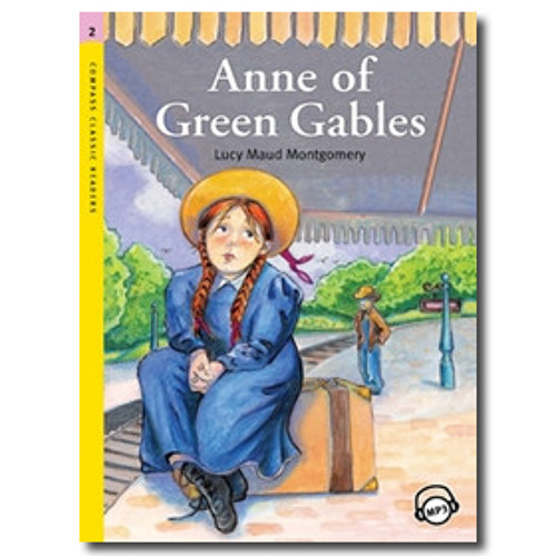 Stream Classic Readers Level 2 - Anne Of Green Gables - Track 15 by ...
