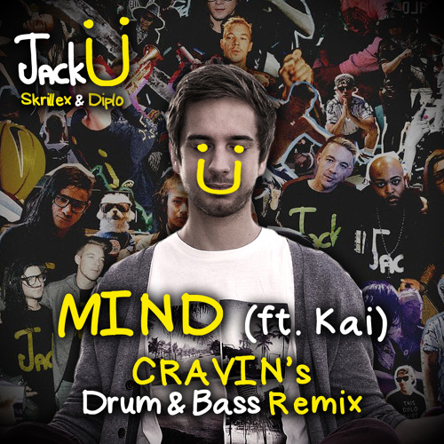 Stream CRAVIN Remix: SkriIIex & DipIo (Jack U) - Mind ft. Kai by CRAVIN ...