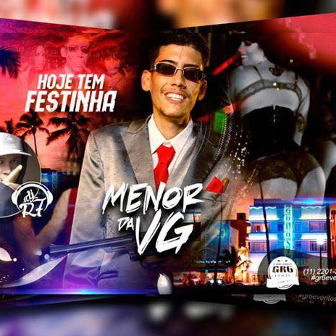 Stream MC Menor Da VG - Hoje Tem Festinha (DJ R7) Lançamento 2015 by ...