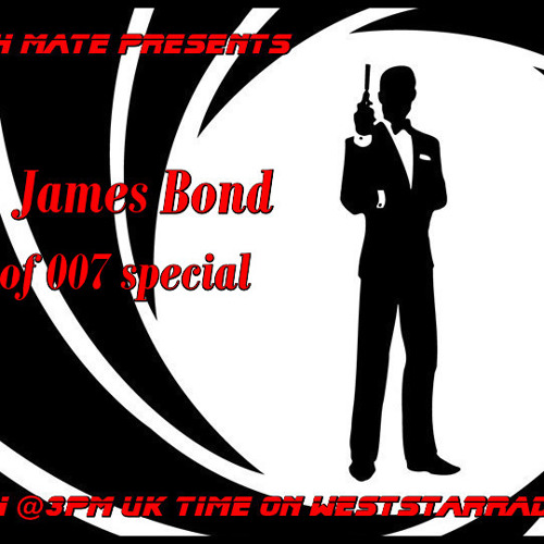Stream "Bond, James Bond" Soundtrack special with DJ Struth Mate by DJ ...