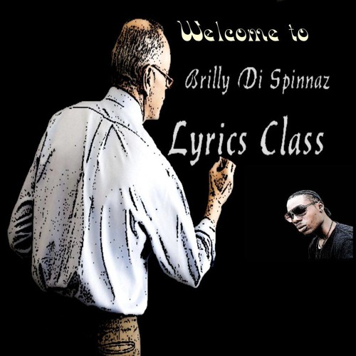 Stream Brilly Di Spinnaz - Lyrics Class(alkaline ,masicka,Gage,ikon ...