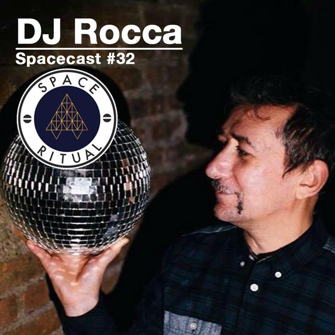 Stream Spacecast #32 DJ Rocca by Space Ritual | Listen online for free ...
