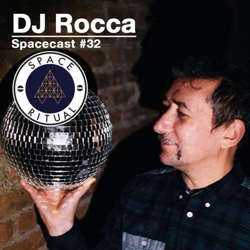 Stream Spacecast #32 DJ Rocca by Space Ritual | Listen online for free ...