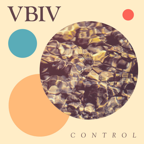 Stream VBIV - Control by Victor Buell IV | Listen online for free on ...
